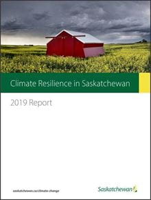 Climate Resilience Framework and Reports | A Made-in-Saskatchewan ...